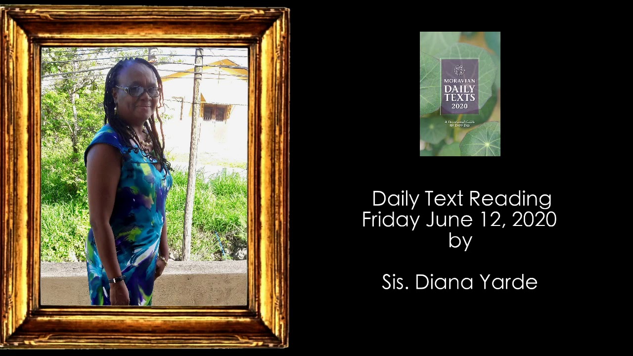 Daily Text Reading: Friday June 12, 2020 - YouTube