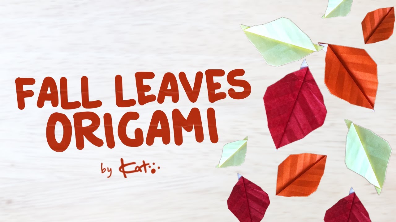 How to fold Origami Autumn Leaves (easy tutorial) - YouTube