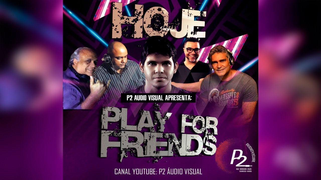 Live Play For Friends - P2 Audio Visual - YouTube