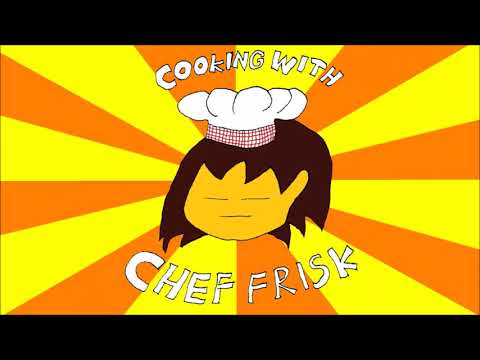 Cooking With Chef Frisk #1 - YouTube