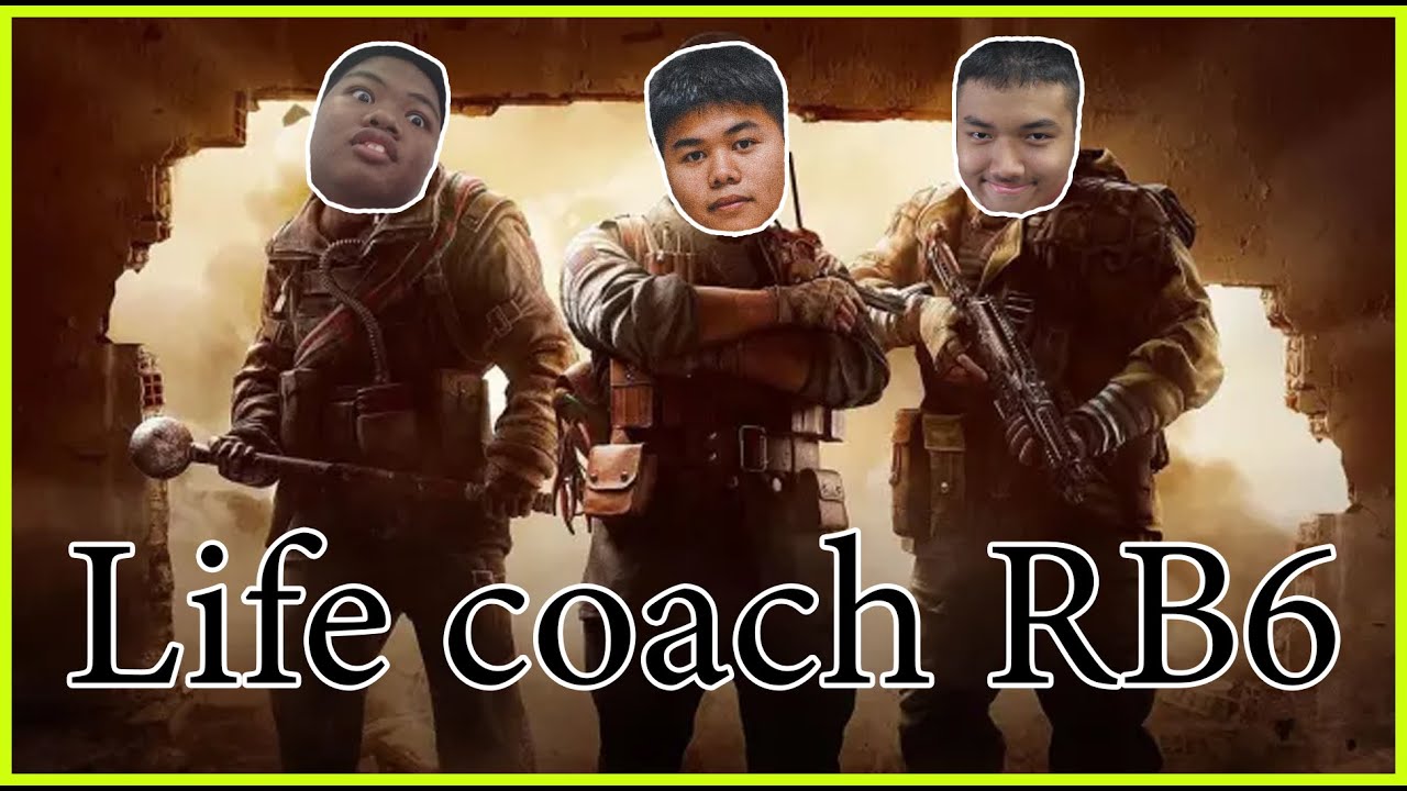 [Rainbow Six: Siege] Life coach ของทุกๆ คน - YouTube