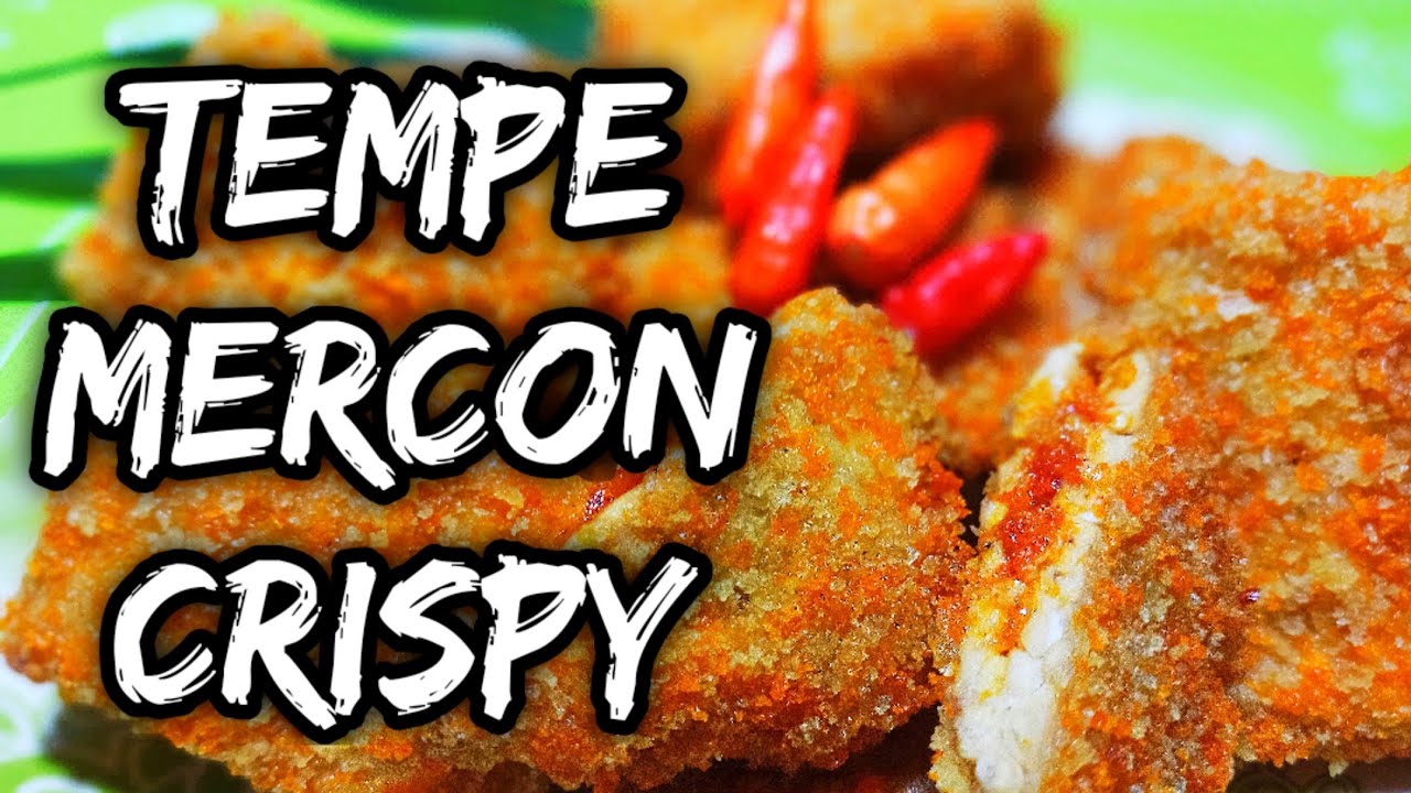 TEMPE MERCON CRISPY | olahan tempe pedas mudah dan praktis - YouTube