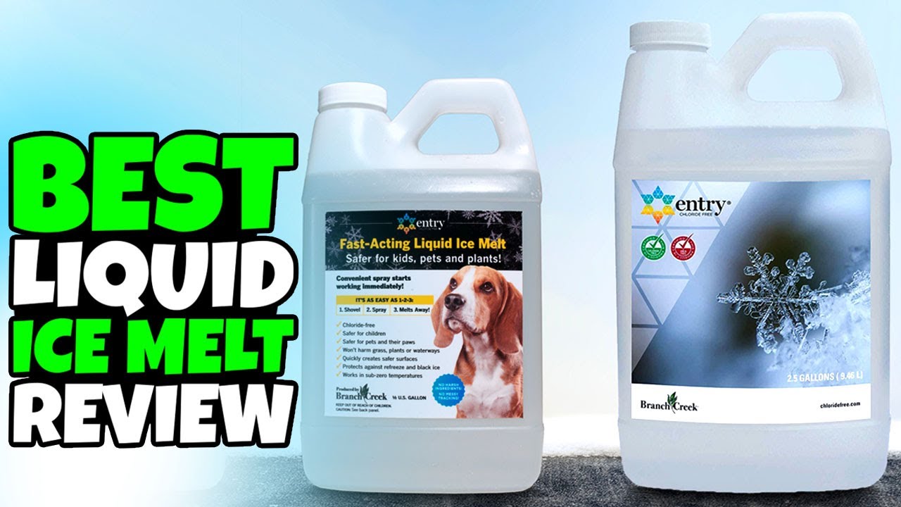 Top 5 Best Liquid Ice Melt Review In 2022 - YouTube