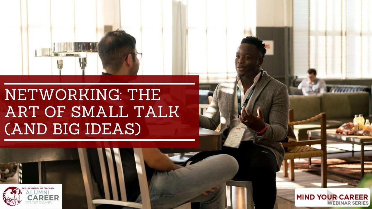 Young Professionals Series | Networking: The Art of Small Talk and Big ...
