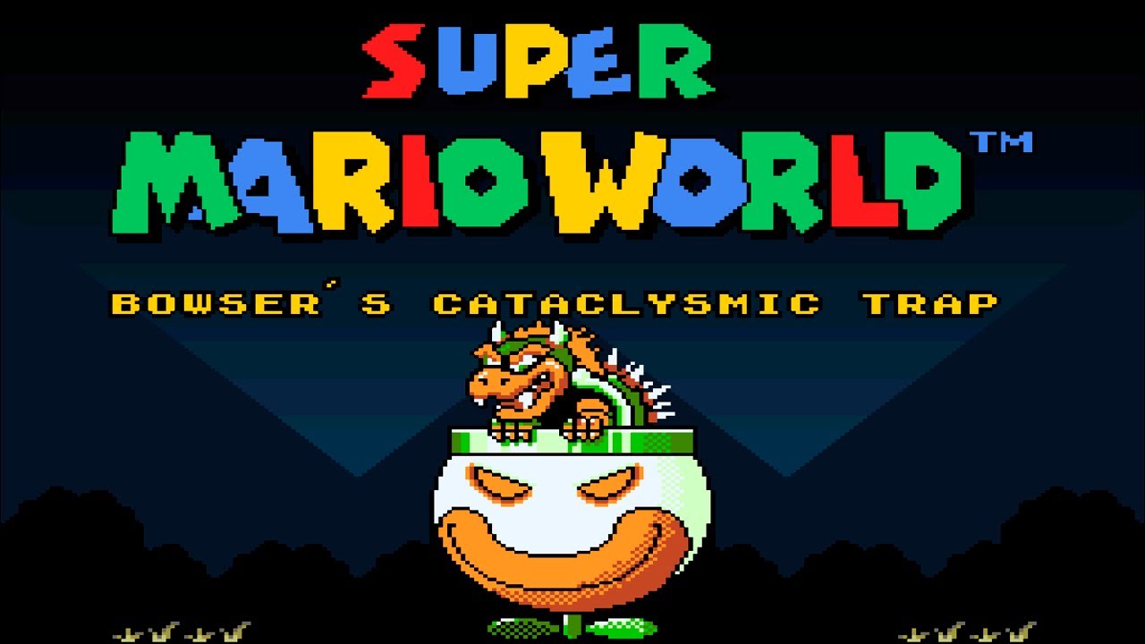 Super Mario World: Bowser's Cataclysmic Trap - Full Gameplay - Super ...