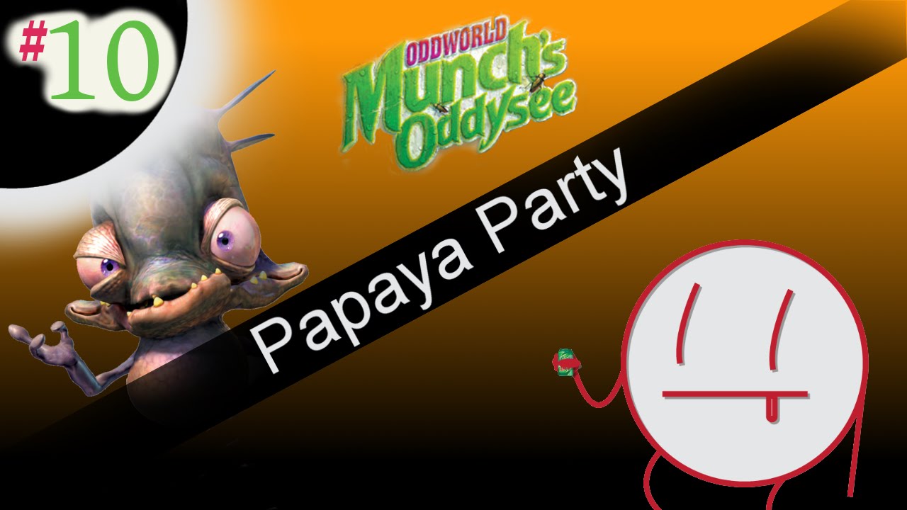 Oddworld: Munch's Oddysee: Bombs Away! - PART 10 - Papaya Party - YouTube
