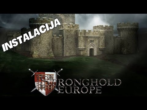 Kako instalirati Stronghold Europe Mod - YouTube