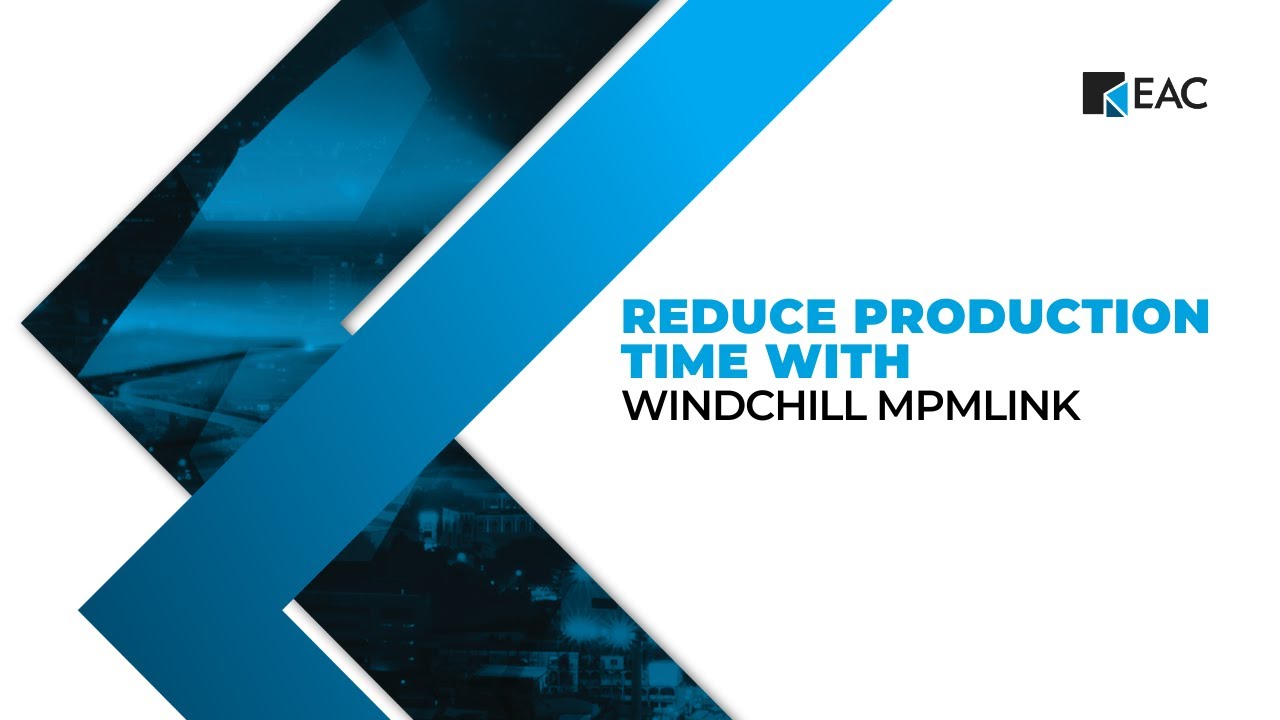 Reduce Production Time with Windchill MPMLink - YouTube