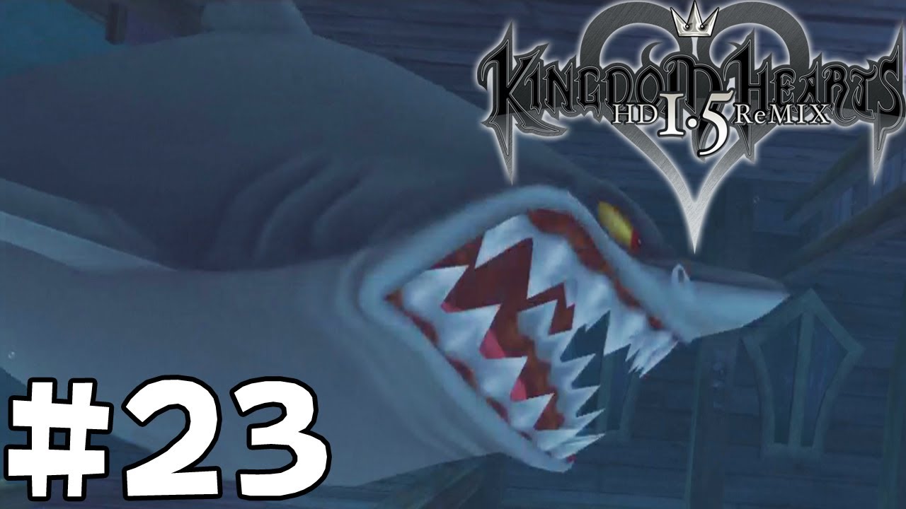 Kingdom Hearts Final Mix HD Walkthrough w/ Spade Part 23: Shark ...