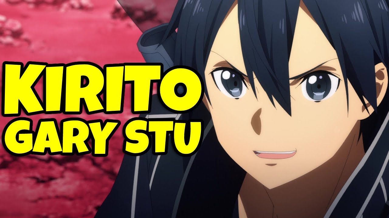 Kirito is a GARY STU (Sword Art Online) - YouTube