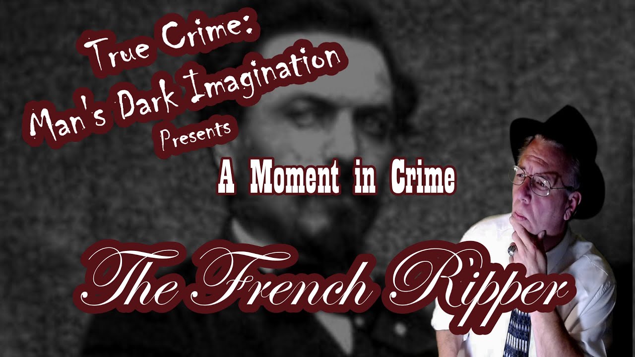 The French Ripper [Louis-Joseph Philippe] - YouTube