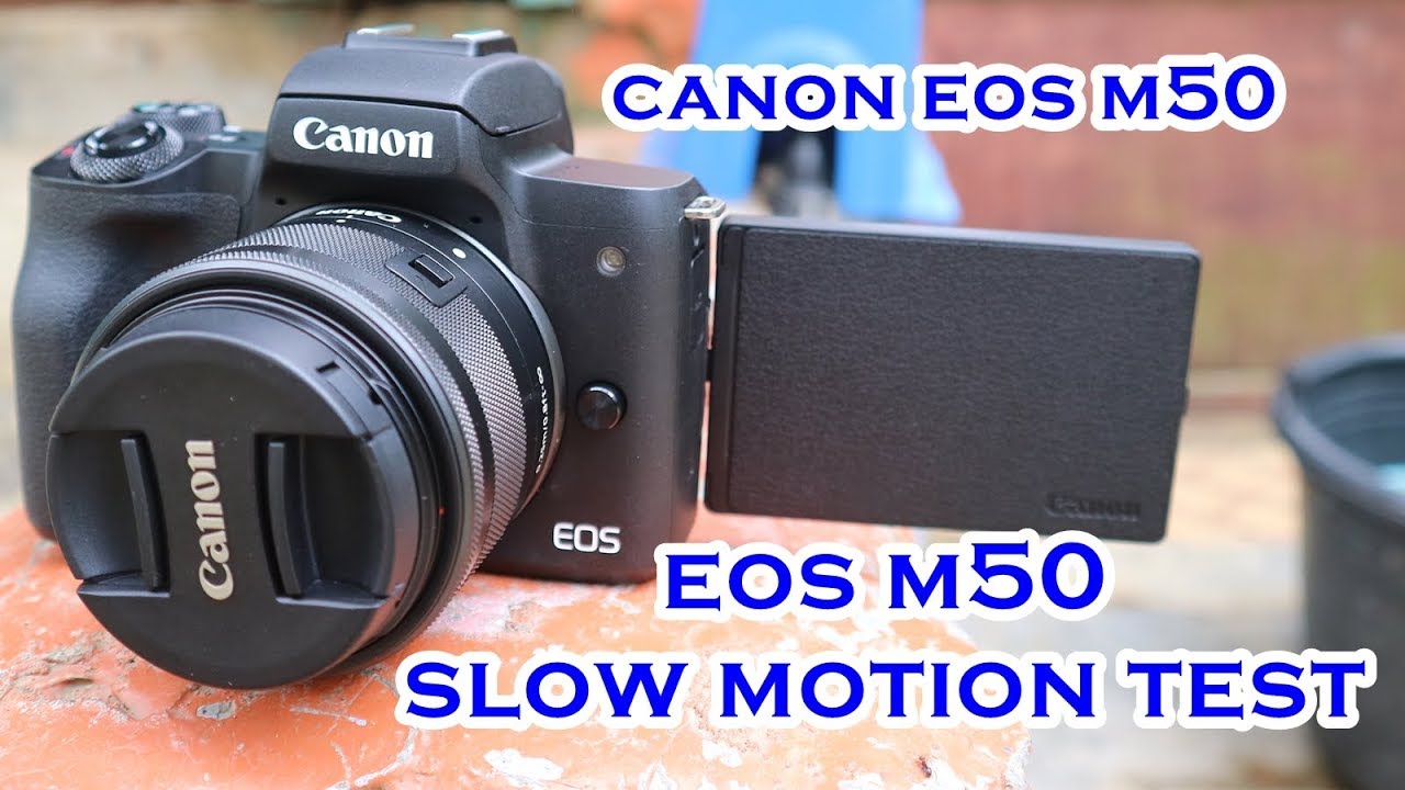 canon m50 slow motion test - YouTube