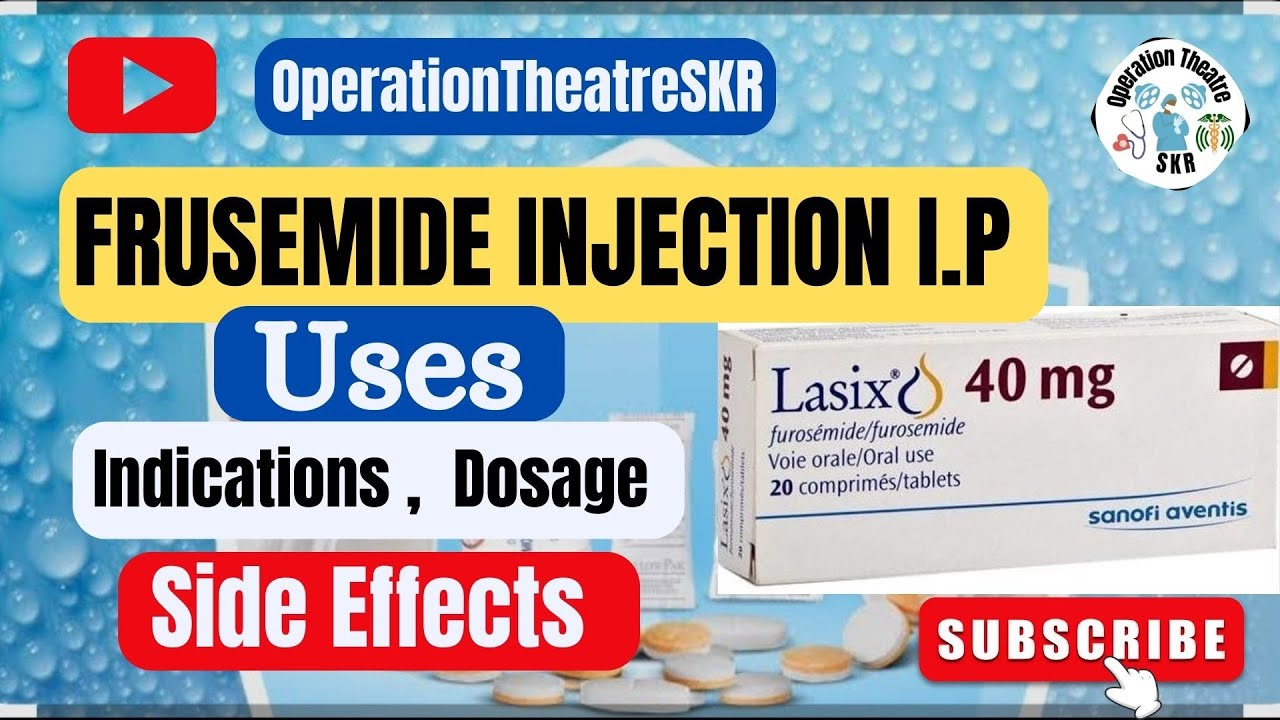 FRUSEMIDE INJECTION : Uses, Indications, Precautions, Side Effects ...