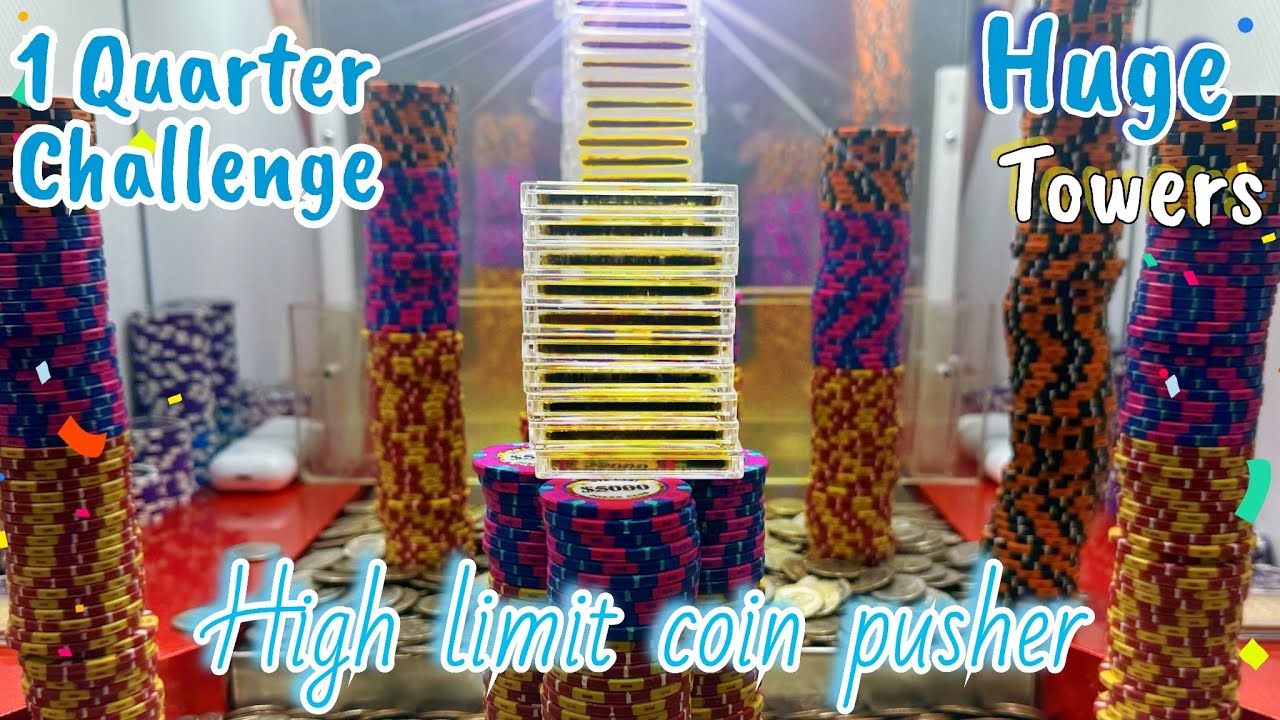 1 Quarter Challenge $100,000.00 Buy in High Limit Coin Pusher - YouTube