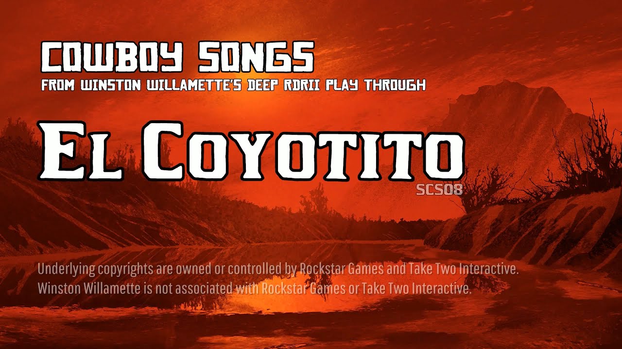 El Coyotito (Javier) - Cowboy Songs [RDRII] - YouTube