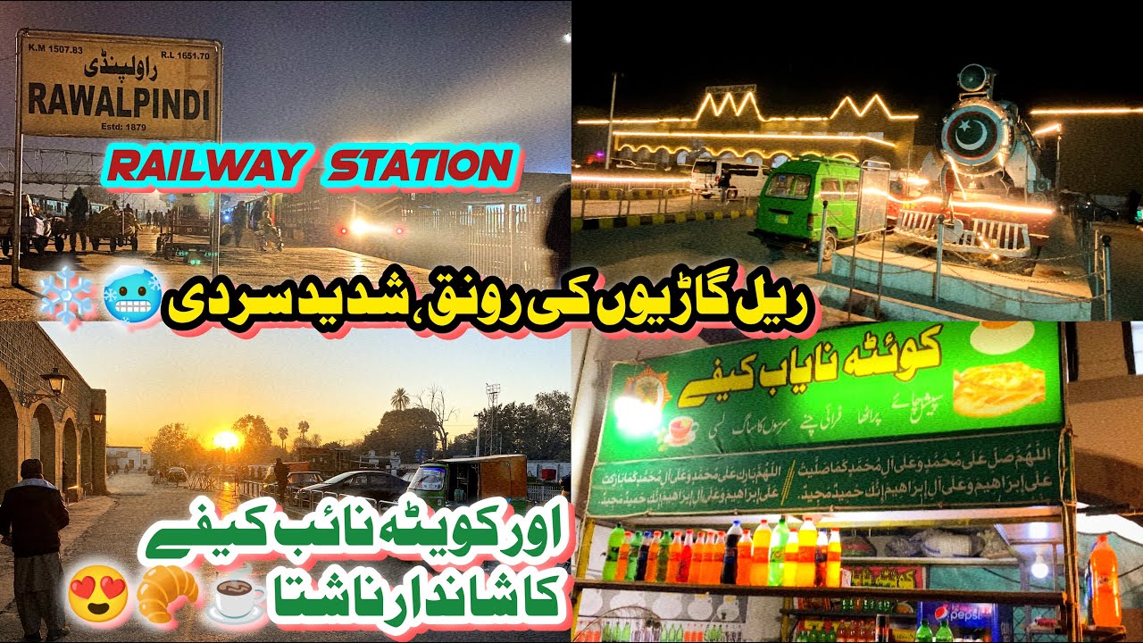 Rawalpindi Railway Station Full Tour 🚆 | Train Timings, Ticket Prices ...