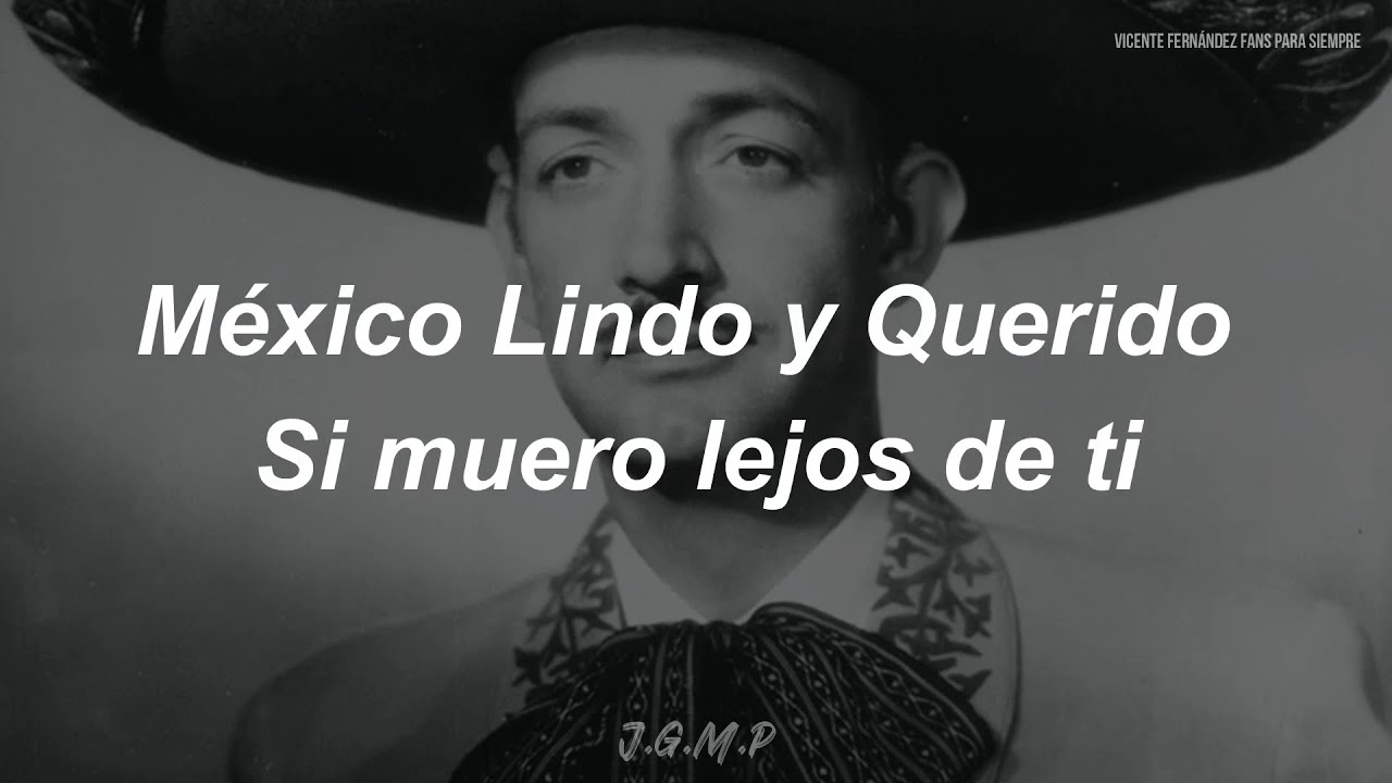 Jorge Negrete - México Lindo Y Querido (Letra / Lyrics) - YouTube