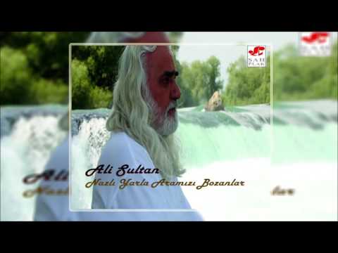 Ali Sultan - Güzel Yaylam | Nazlı Yarla Aramızı Bozanlar | © Şah Plak
