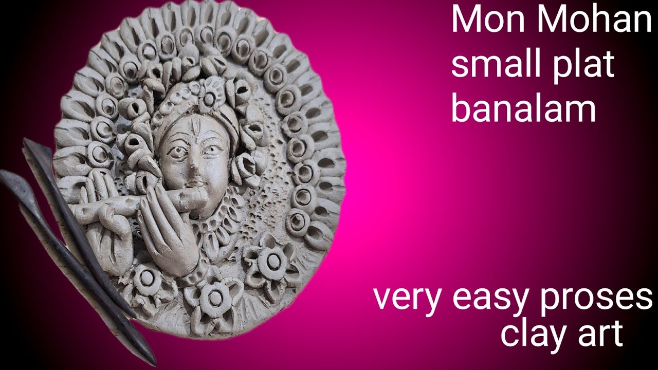 Mon Mohan small plat banalam- clay art /clay crafts/clay modeling/clay ...