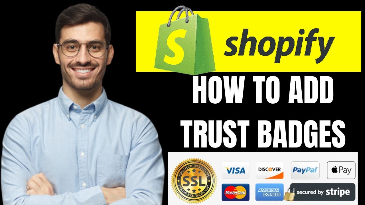HOW TO ADD TRUST BADGES ON SHOPIFY 2024 - YouTube