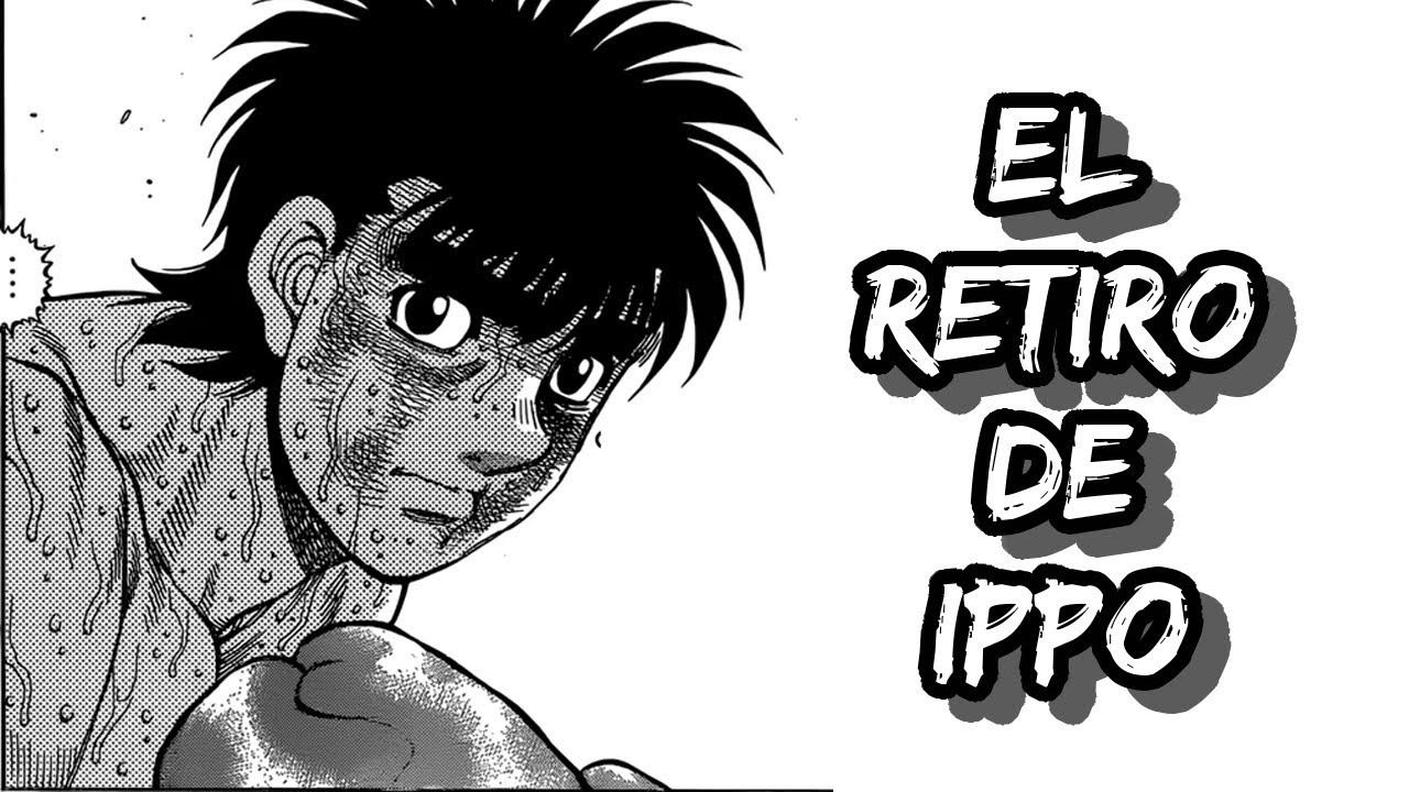 LA VERDAD DEL RETIRO DE IPPO | ANÁLISIS HAJIME NO IPPO | RAJU RANDOM ...