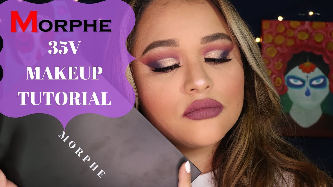 MORPHE 35V PALETTE MAKEUP TUTORIAL - YouTube