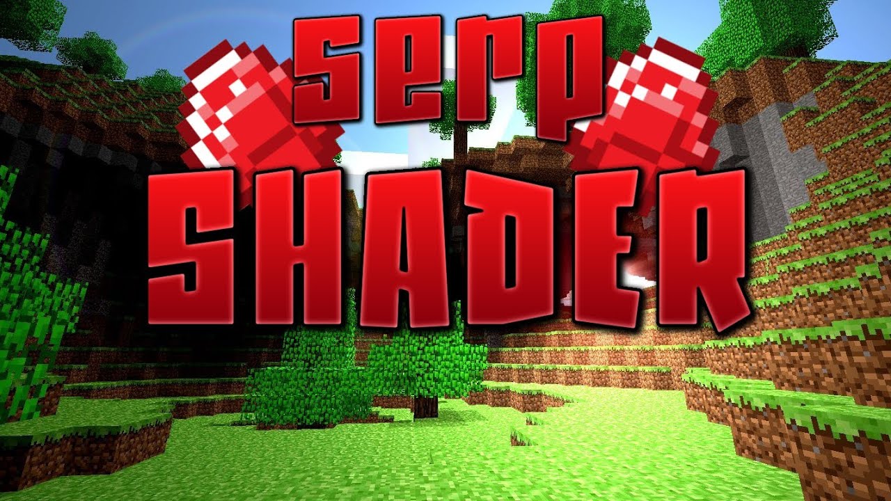 SERP SHADER PARA MINECRAFT 1.16 ACTUALIZACIÓN - YouTube