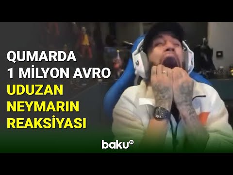 Neymar qumarda 1 milyon avro uduzub - BAKU TV