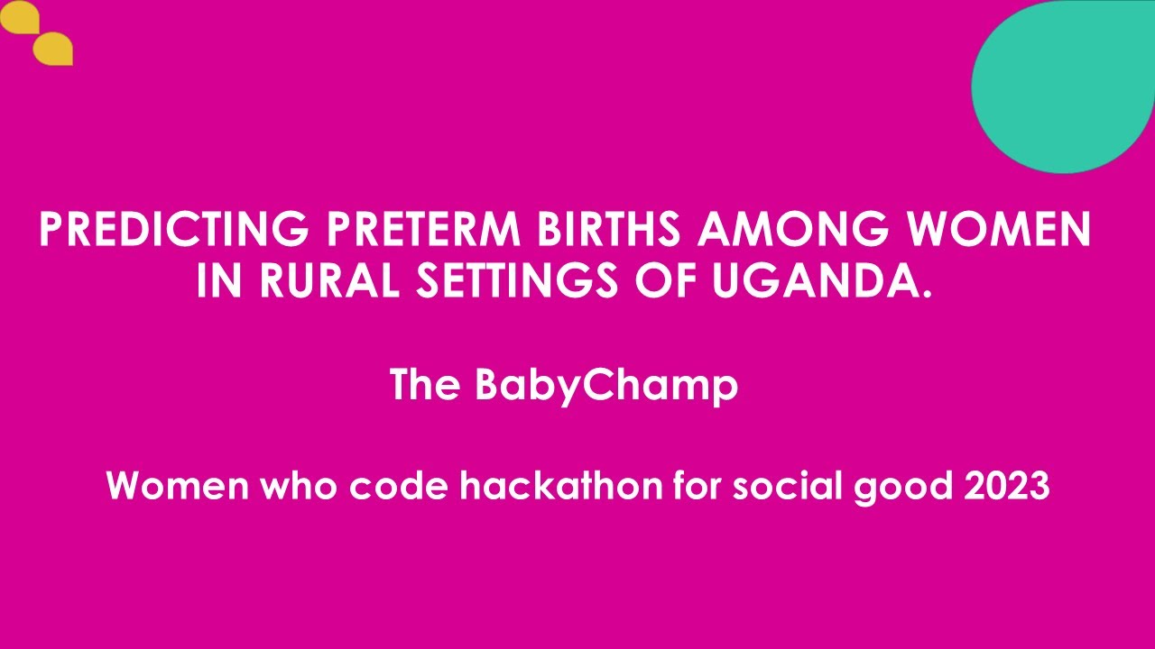 Preterm Birth-Women Who Code Hackathon - YouTube