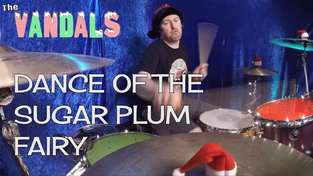 Dance of the Sugar Plum Fairy - The Vandals | DRUM COVER - YouTube