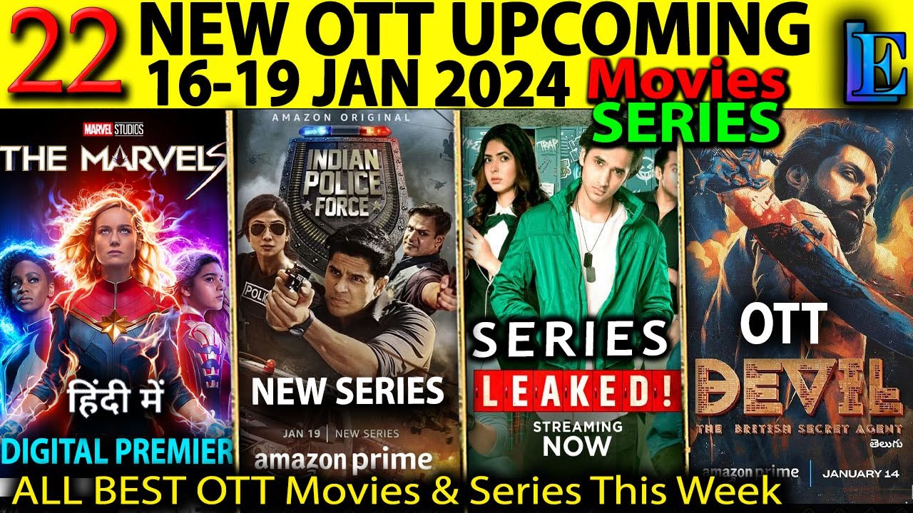 INDIAN POLICE FORCE OTT Release 16-19 JAN 2024, Marvels, Devil This week Release OTT Movies ...