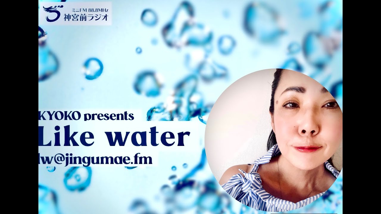 Vol.3 【Like water】 - YouTube