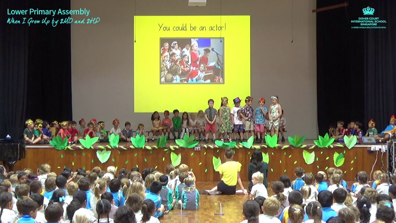 DCIS: Lower Primary Assembly - When I Grow Up by 2MD and 2HP - YouTube