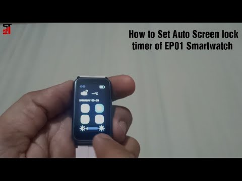 How to Set Auto Screen lock of EP01 Smartwatch | smartwatch me auto ...