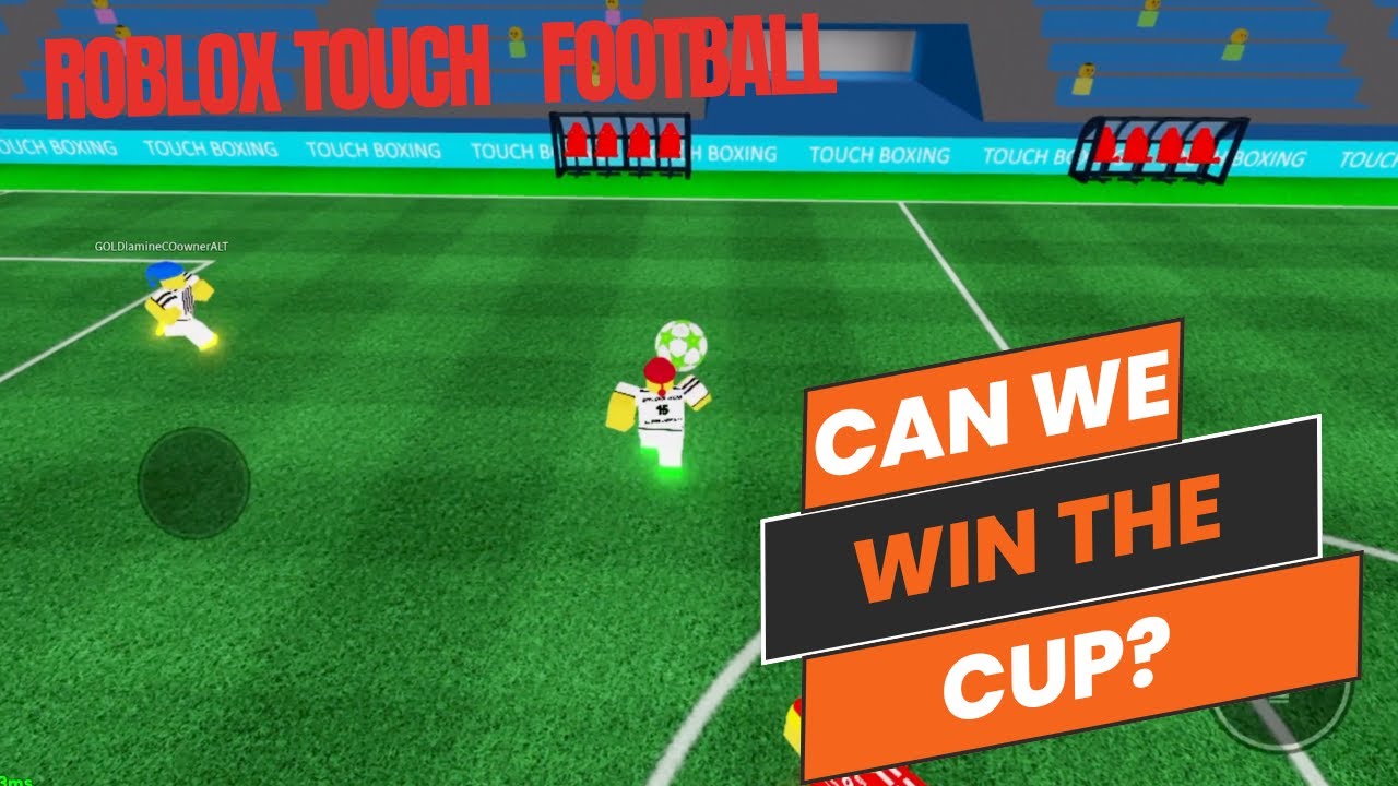 Roblox Touch Football - Cup With Friends - YouTube