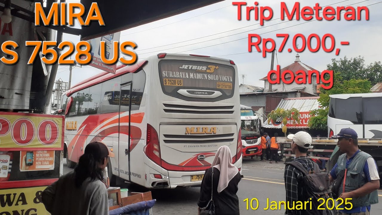 12Menit aja ️Singkat Hemat Cepat Merakyat | Trip Bus Mira S7528US ...