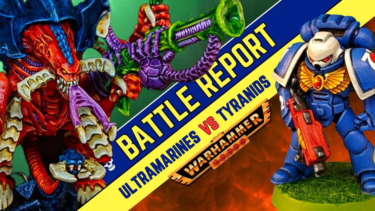 2nd Edition 40k: Ultramarines VS Tyranids - YouTube