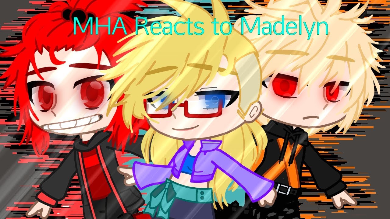 MHA Reacts To Madelyn(Fem Marco Oc/reader) *Read description - YouTube