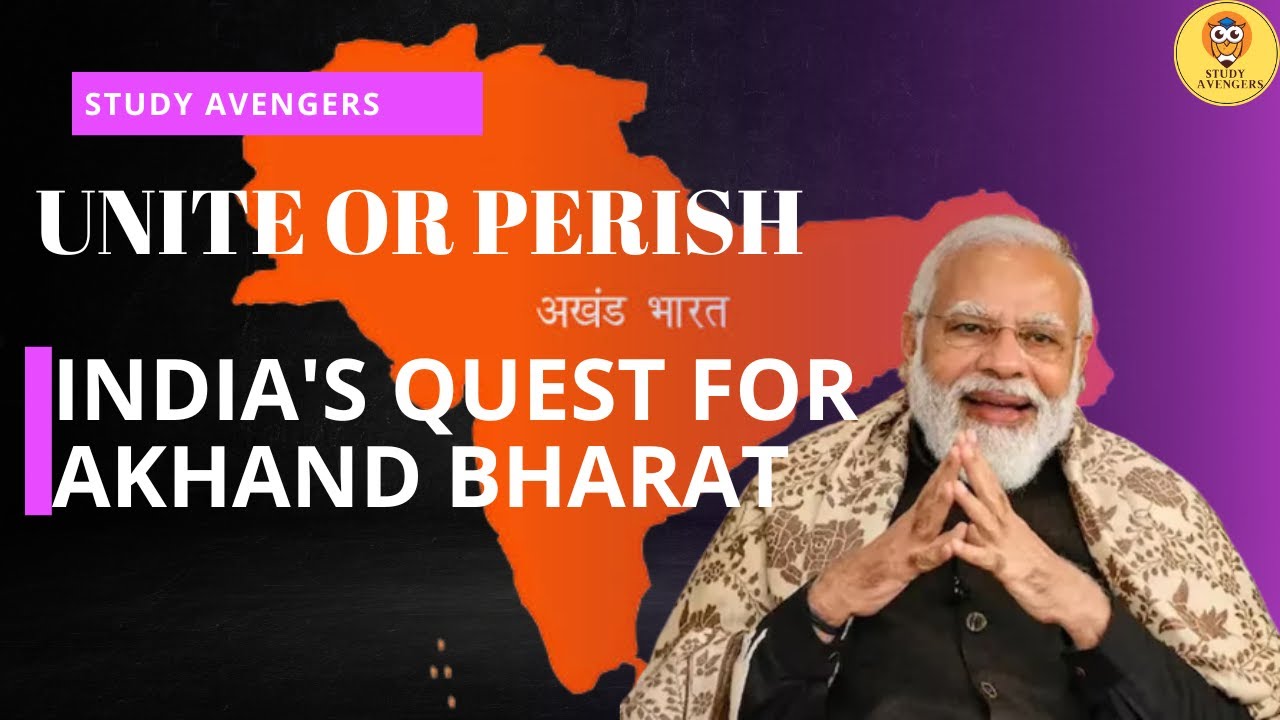 Unite or Perish: India s Quest for Akhand Bharat #bjp #akhandbharat ...