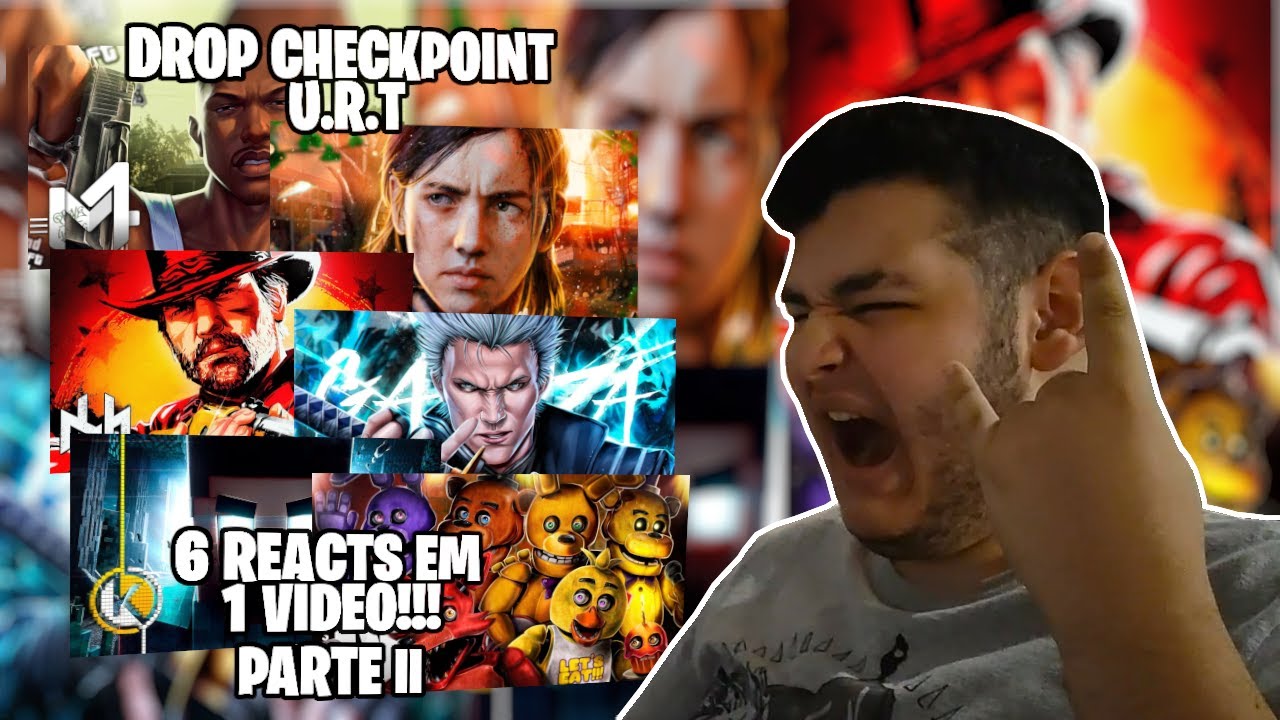 (6 EM 1) REACT | Drop CheckPoint | URT | PARTE 2 [React do Silva] - YouTube