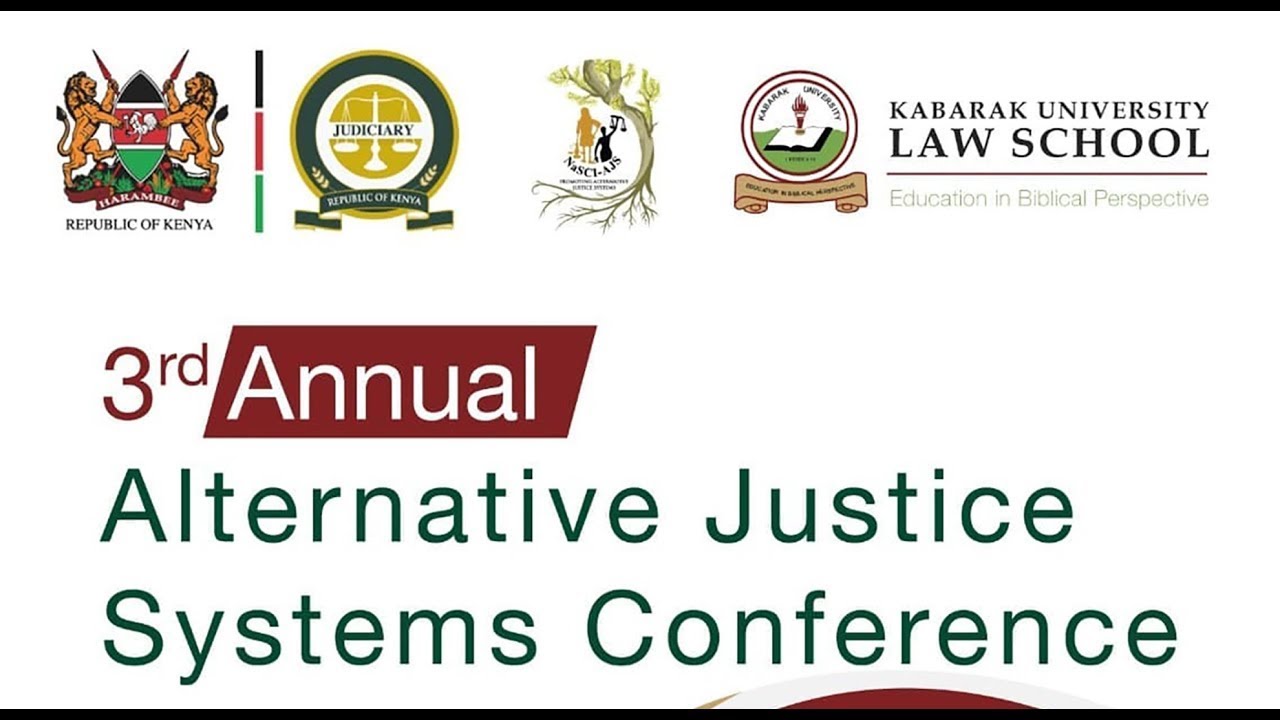 3RD ANNUAL ALTERNATIVE JUSTICE SYSTEMS (AJS) CONFERENCE, 2024 | DAY TWO ...