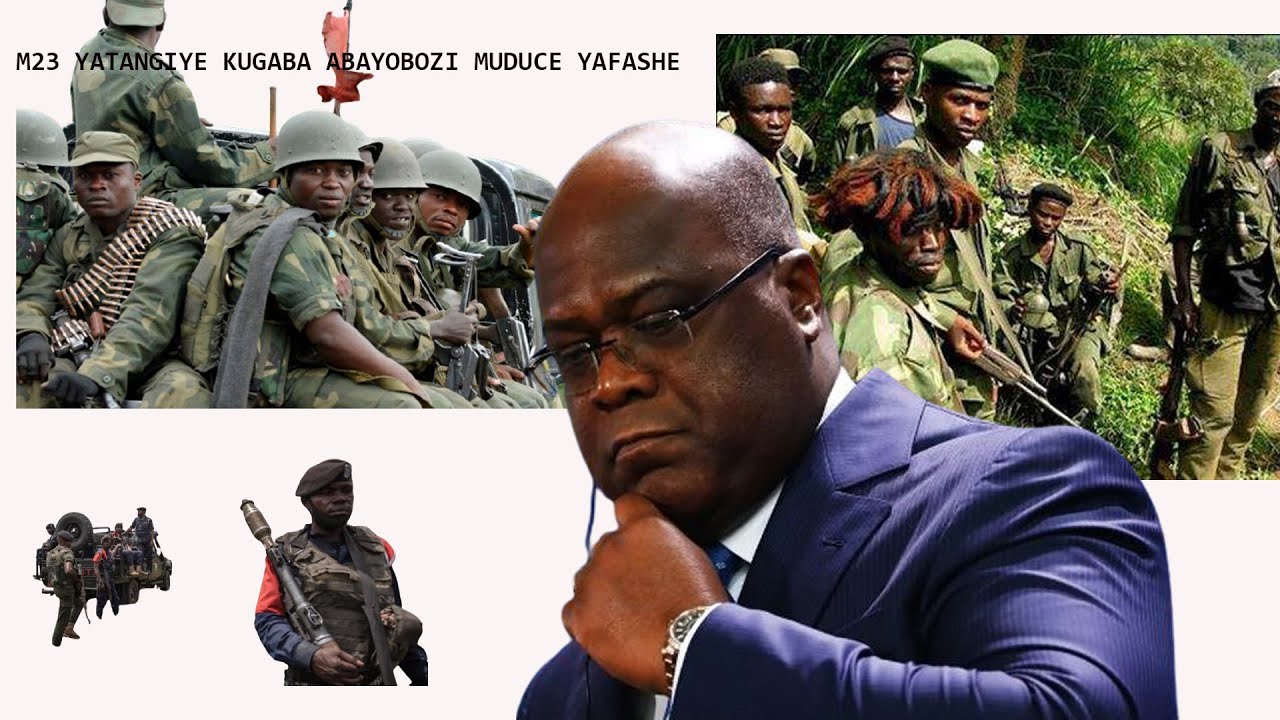 AMAKURU:M23 NTIKOZWA IBYAMASEZERANO YA CONGO N'URWANDA YIYEMEZA GUSANGA ...