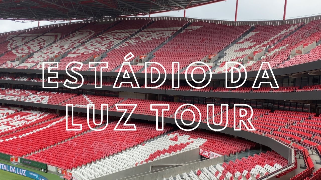 Estádio da Luz Lisbon Benfica stadium tour and museum - YouTube