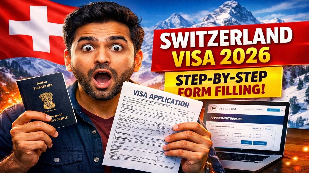How to Fill Switzerland Visa Form 2026 | Step-by-Step VFS Appointment ...