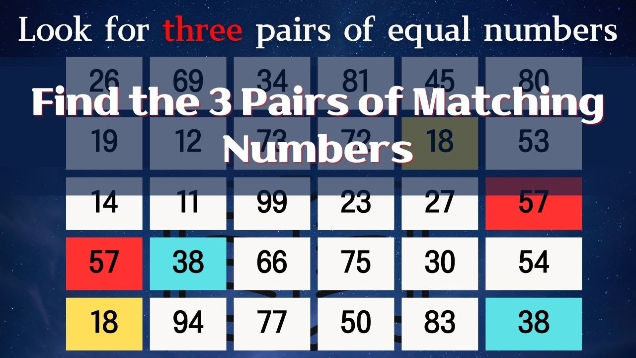 Find 3 Pairs Of Equal Numbers 26 brain puzzle dementia quiz find-3-pairs-of-equal-numbers-26-brain-puzzle-dementia-quiz