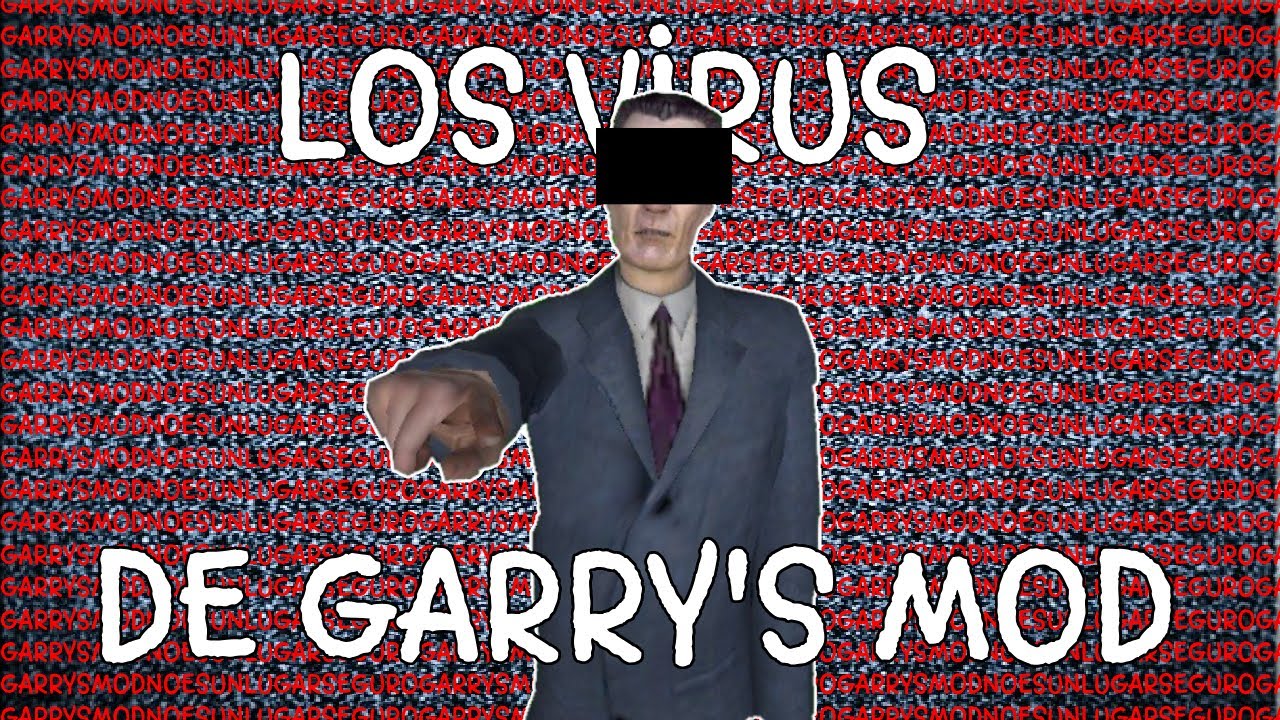 Los HORROSOS (y turbios) Virus en GMod - Bizarro Samuel (Loquendo ...