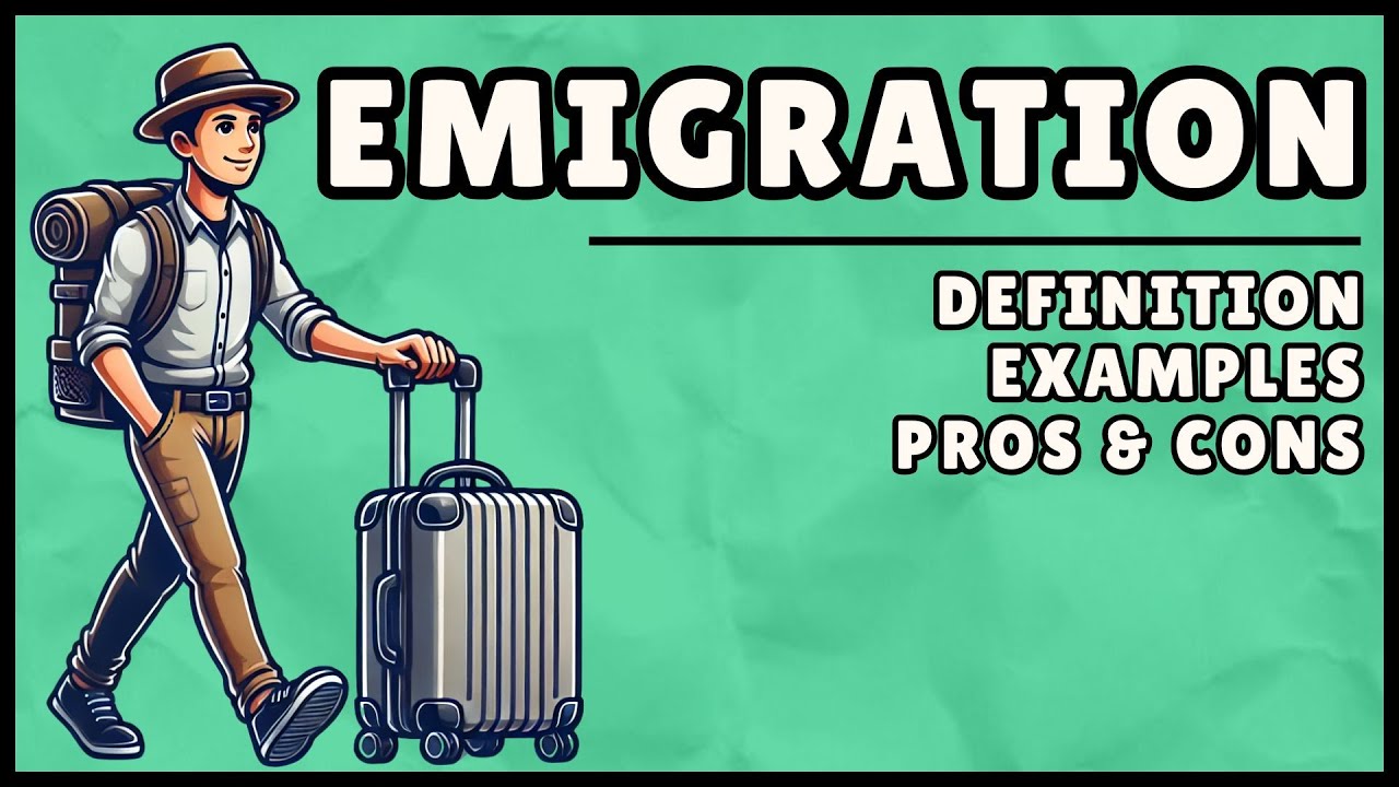 What is Emigration? (4 Minute Explanation) - YouTube