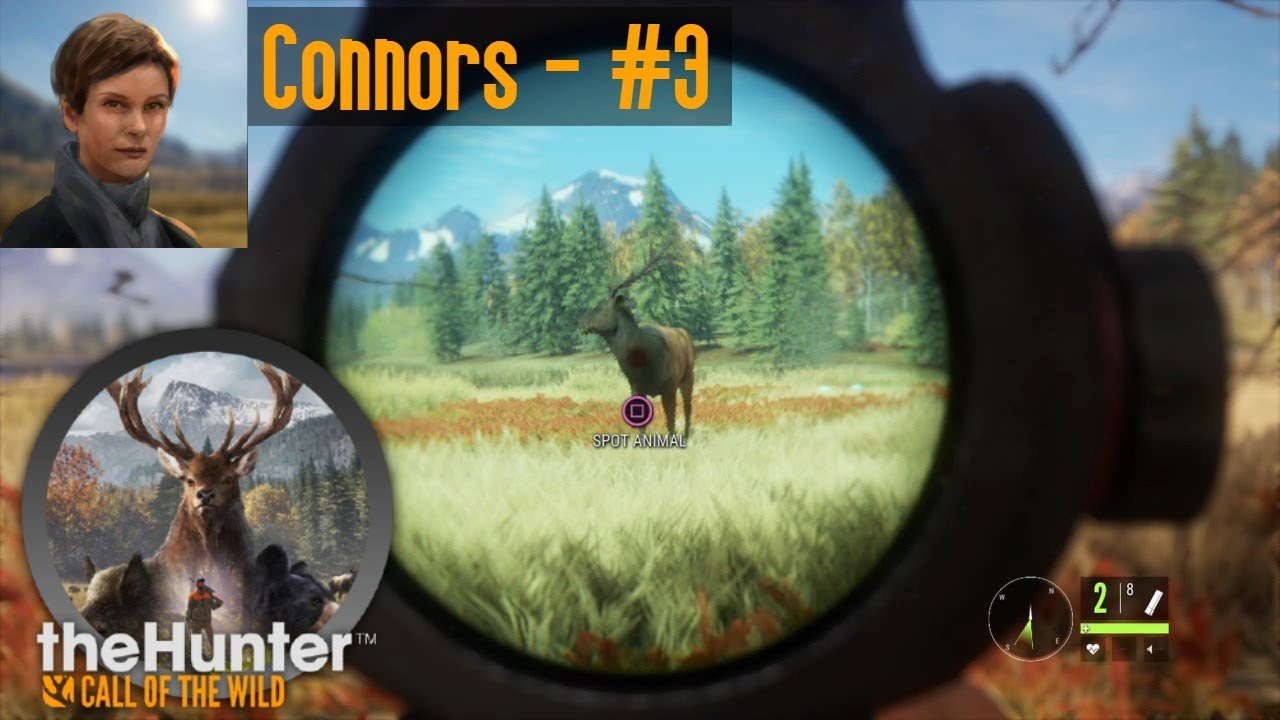 Connors - #3 The Hunter Call of the Wild - YouTube