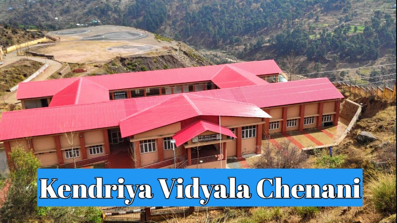 Kendriya Vidyala Chenani (J&K) - YouTube