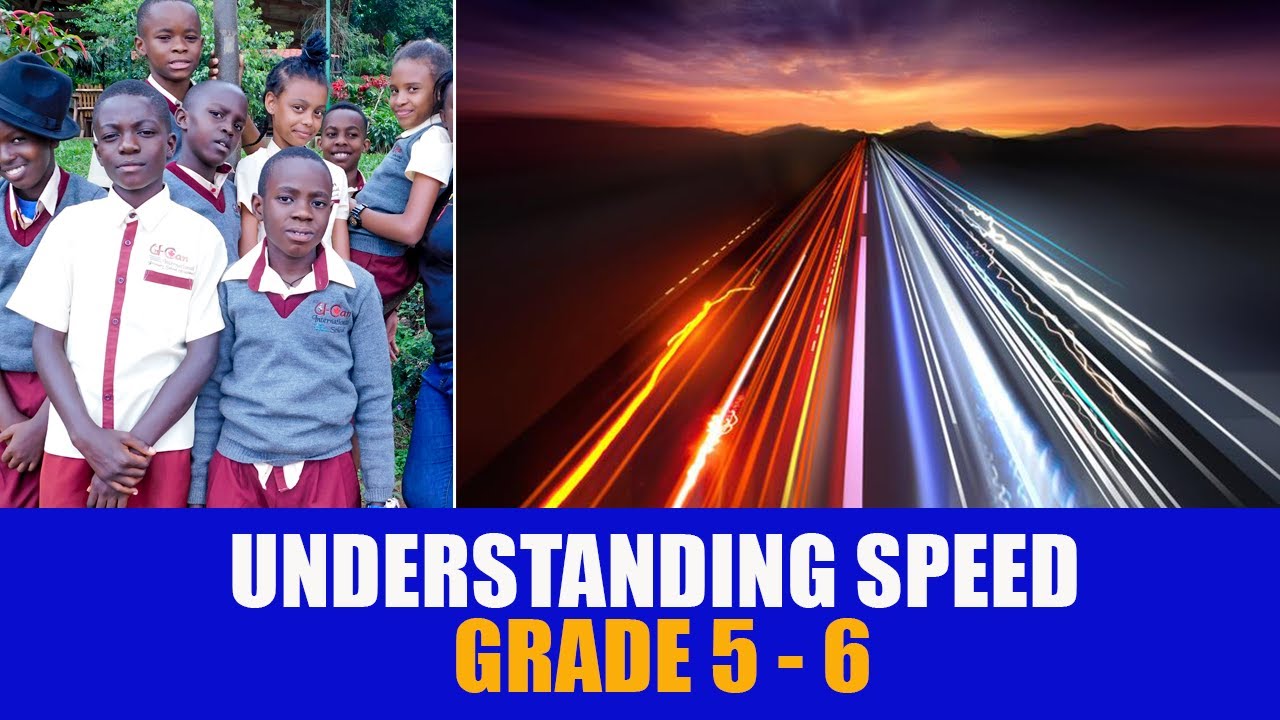 Grade 5-6 Understanding Speed - YouTube